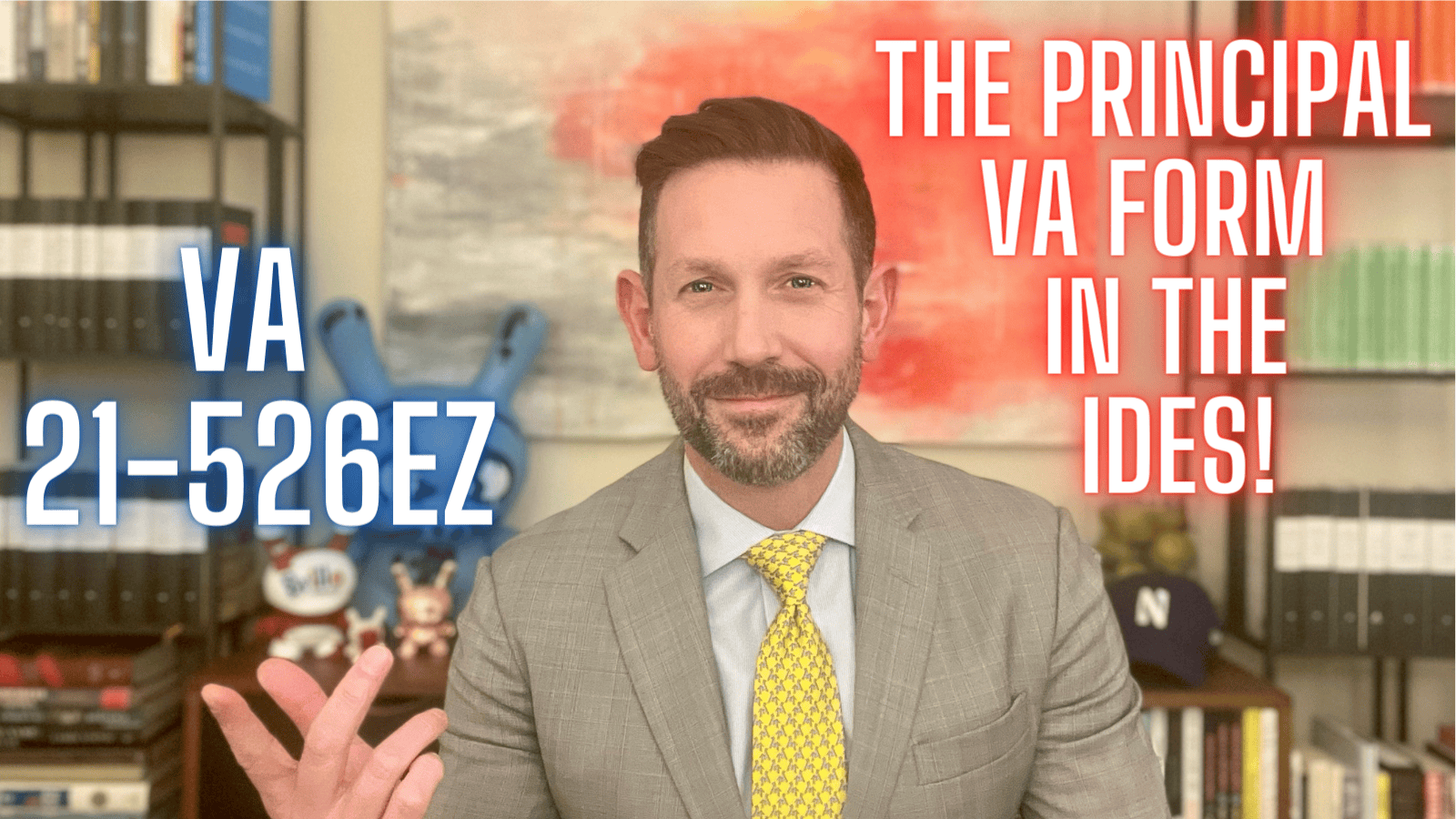 VA Form 21-526EZ – Foundation of MEB, PEB & CP Exams